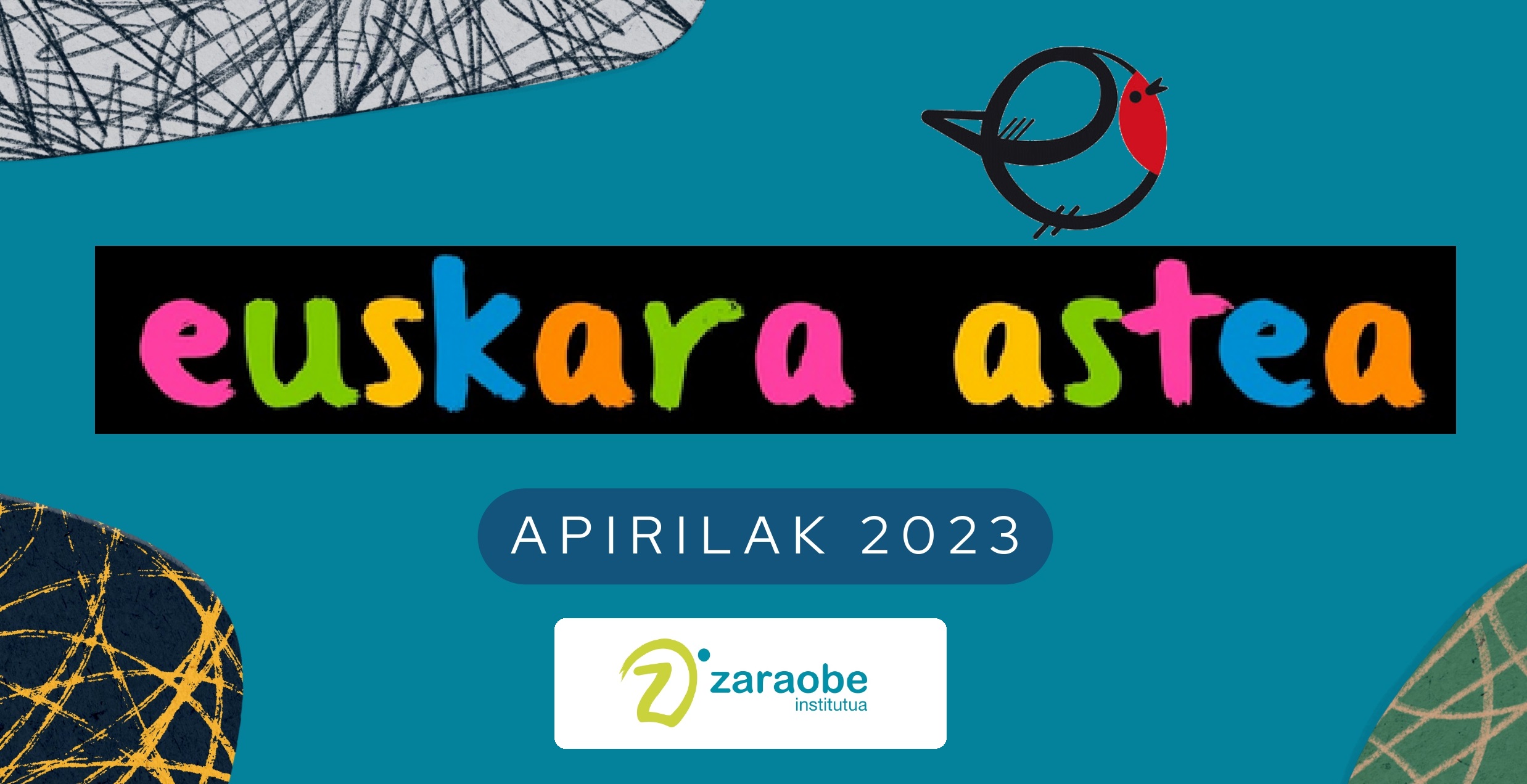 2023KO EUSKARAREN ASTEA - Zaraobe Institutua
